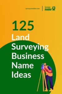 125 Land Surveying Business Name Ideas | Surveyor Insider